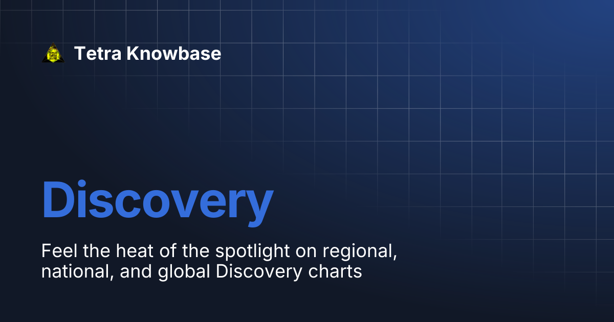 Discovery | Tetra Knowbase